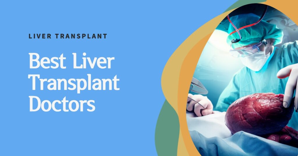 Top Liver Transplant Surgeons in Dhaka, Bangladesh