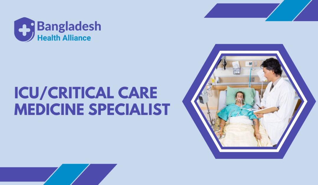 ICU/Critical Care Specialists in Bangladesh | BHA