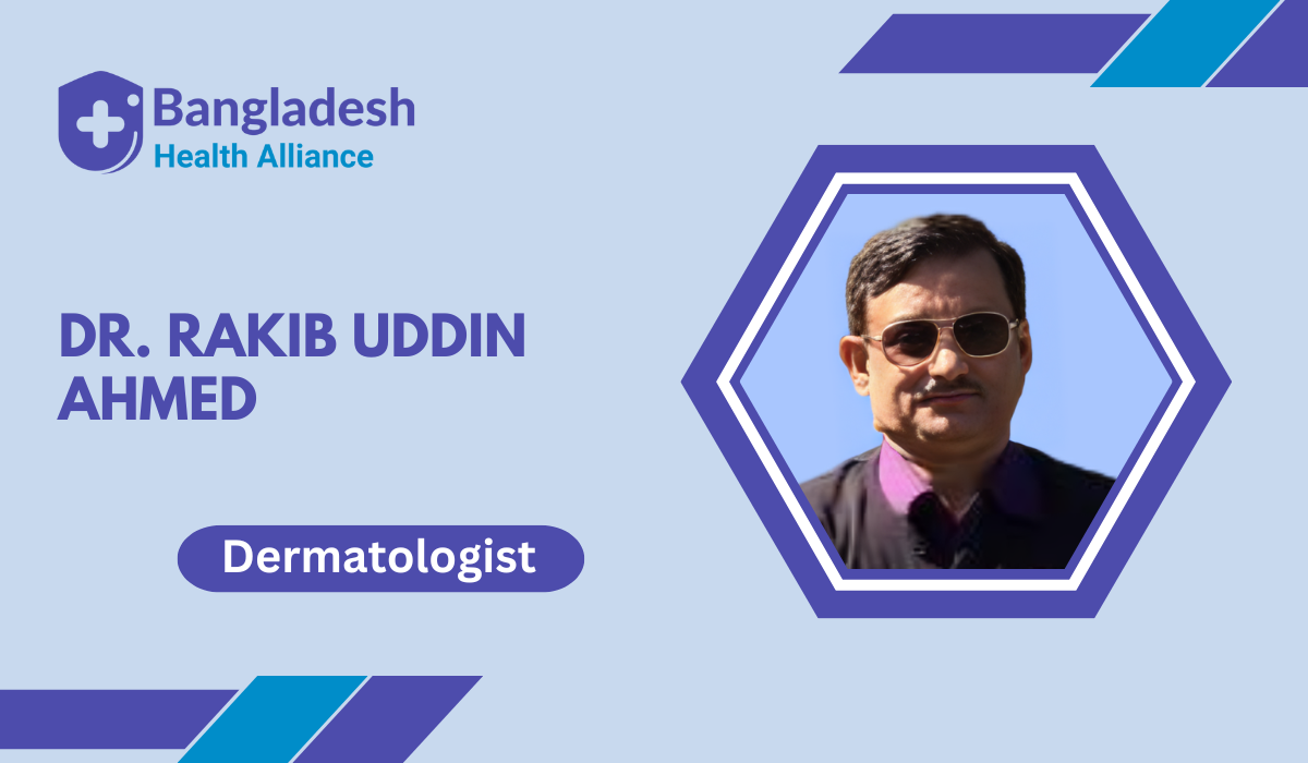 Dr. Rakib Uddin Ahmed | Dermatologist