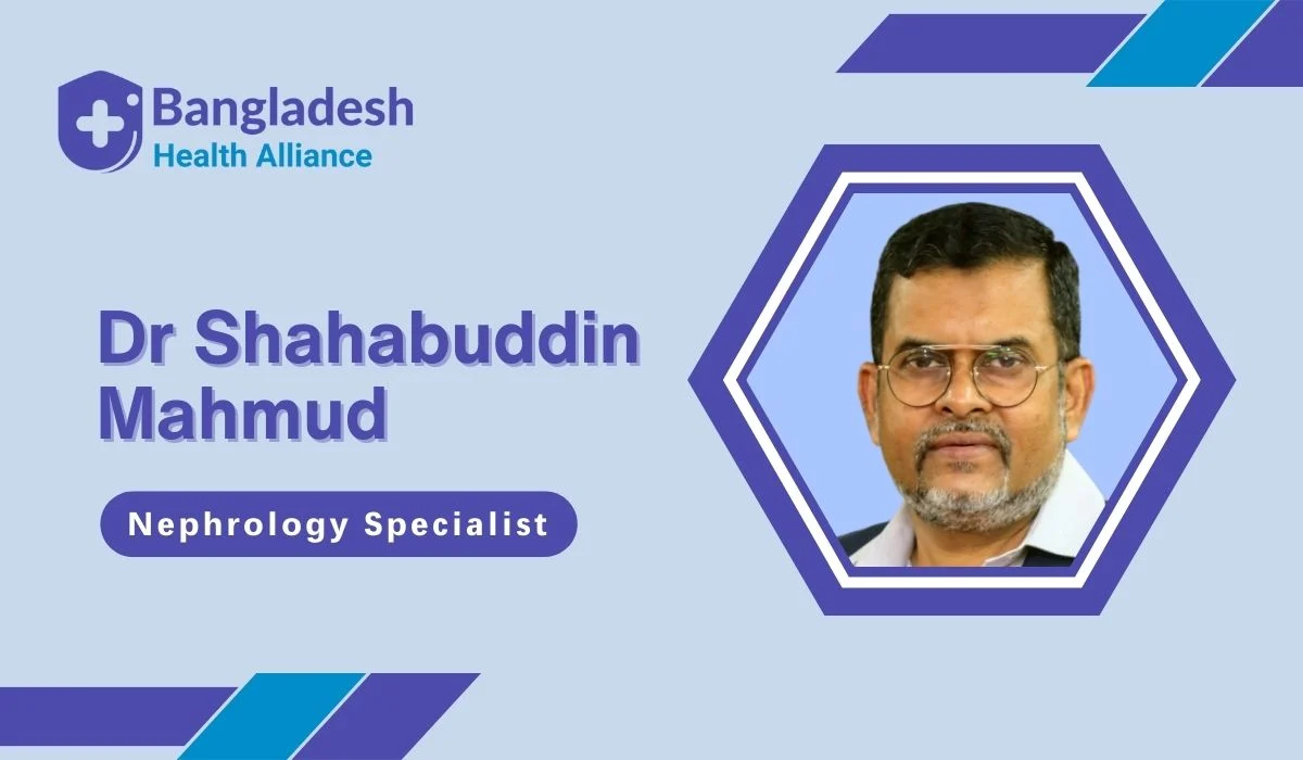Assistant Prof. Dr. Shahabuddin Mahmud | Nephrology Specialist | BHA