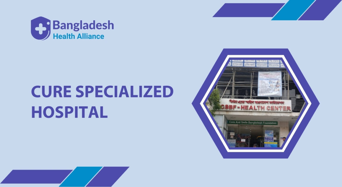 CURE Specialized Hospital Contact Number | BHA