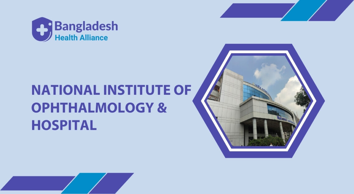 National Institute of Ophthalmology & Hospital (NIOH) - BHA