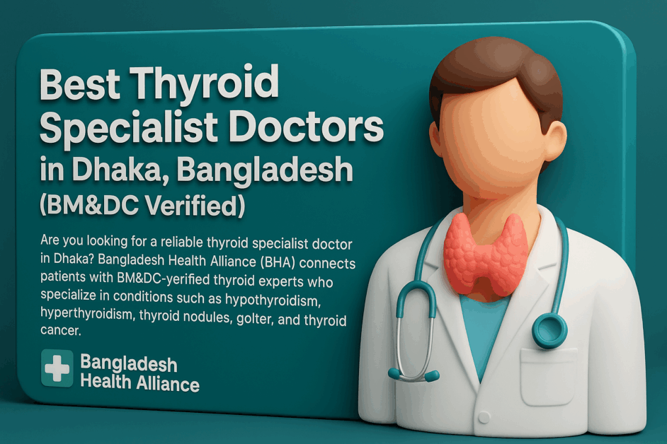 Top 10 Best Thyroid Specialist Doctors in Dhaka | Thyroidologist